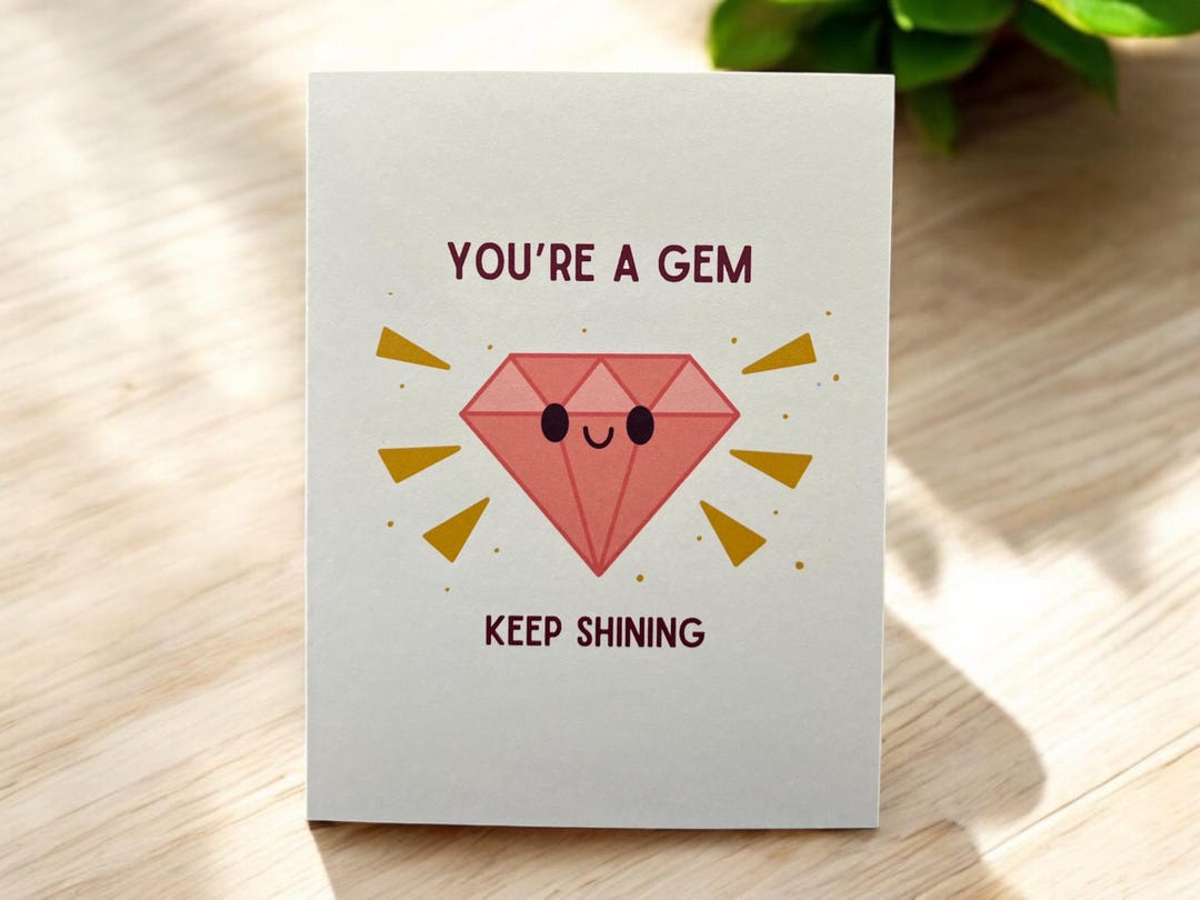 You’re a Gem - Greeting Card - Birthday Card - Thank You Card - Just ...