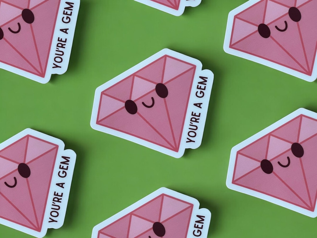 You're a Gem Sticker | Gem Sticker | Diamond Sticker | Laptop Decal ...
