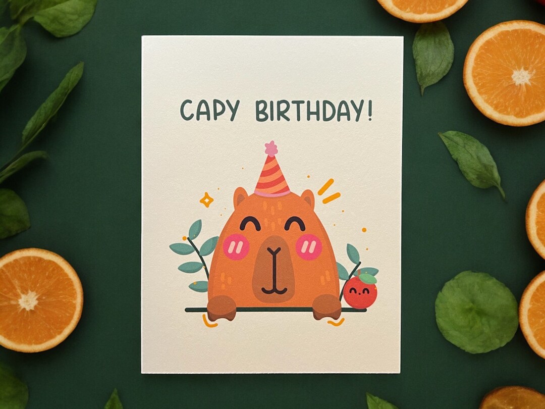 Capy Birthday Happy Birthday Greeting Card Birthday Card Cute Funny Pun ...