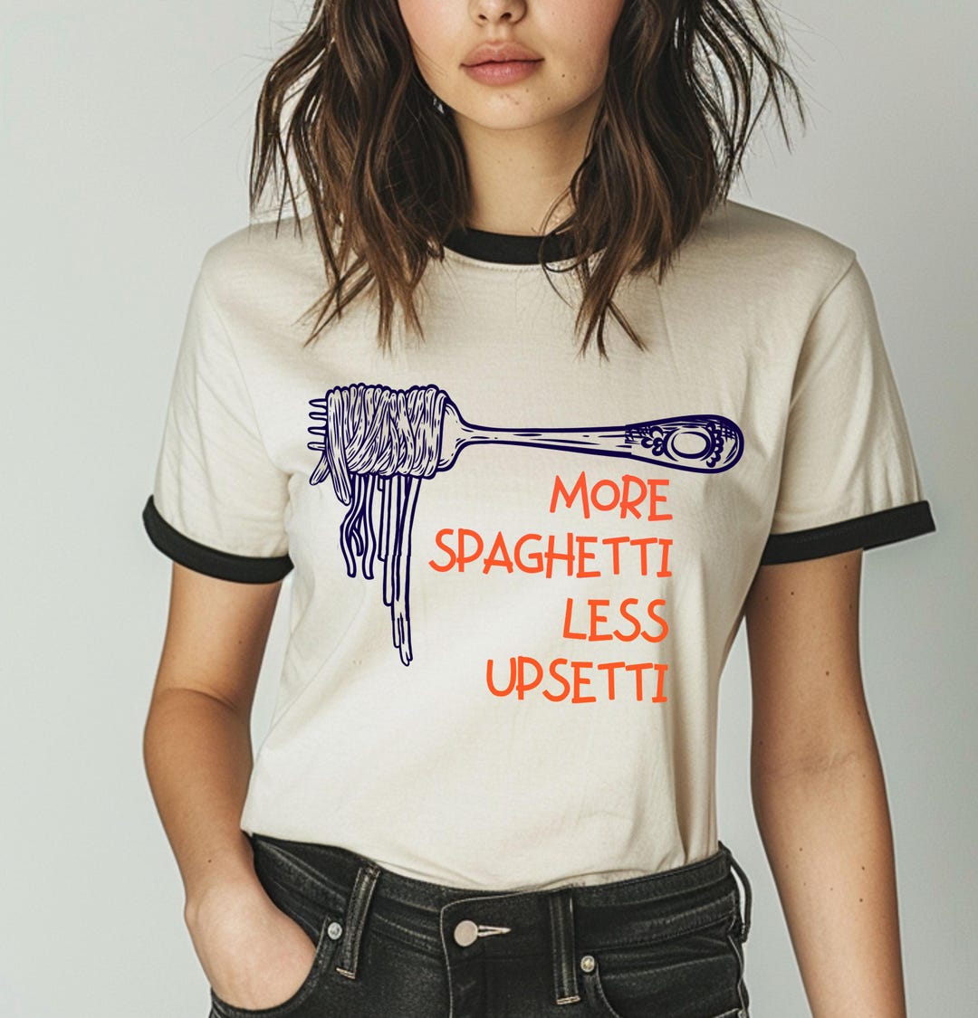Retro Feel T-shirt, More Spaghetti, Less Upsetti T-shirt, Ringer Tee ...