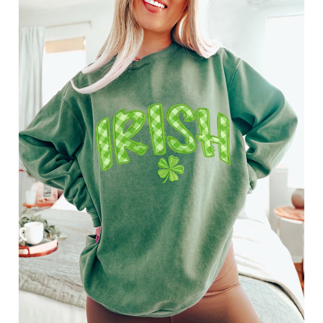 Irish Sweatshirt, St. Patrick's Day Sweatshirt, St. Patrick's Day T ...