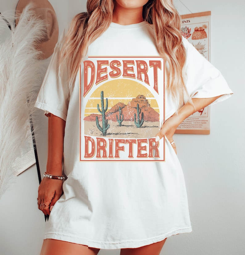 Desert Drifter T-shirt, Comfort Colors T-shirt, Adventure T-shirt ...