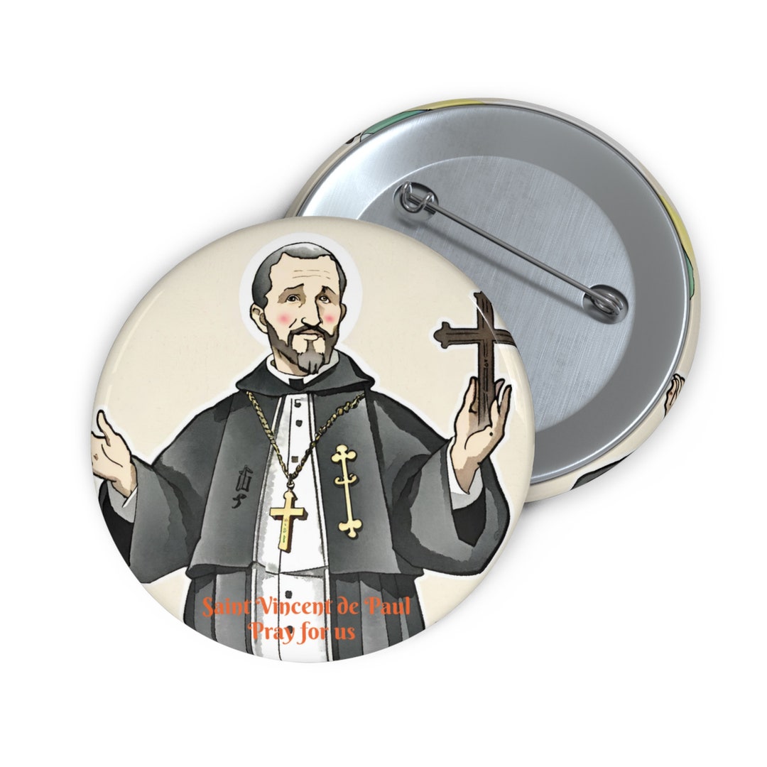 Saint Vincent De Paul Custom Pin Buttons - Etsy