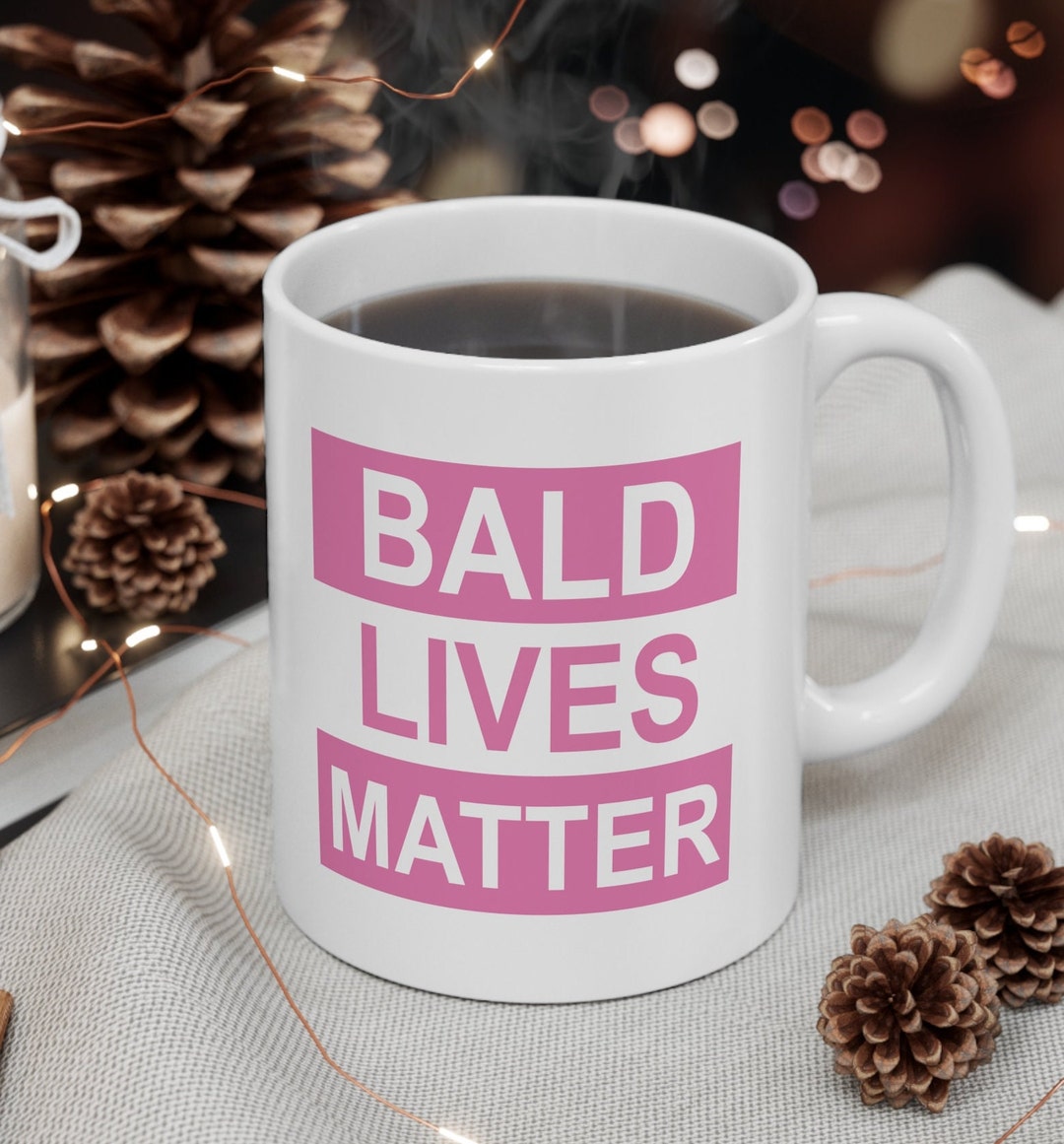 Bald Lives Matter, Bald Woman Gift, Gifts for Cancer Patients Women ...