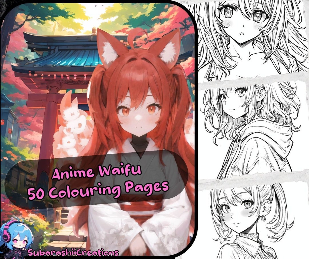 Anime Colouring Waifu Edition, Vol 1, 50 Colouring Pages, Print at Home ...