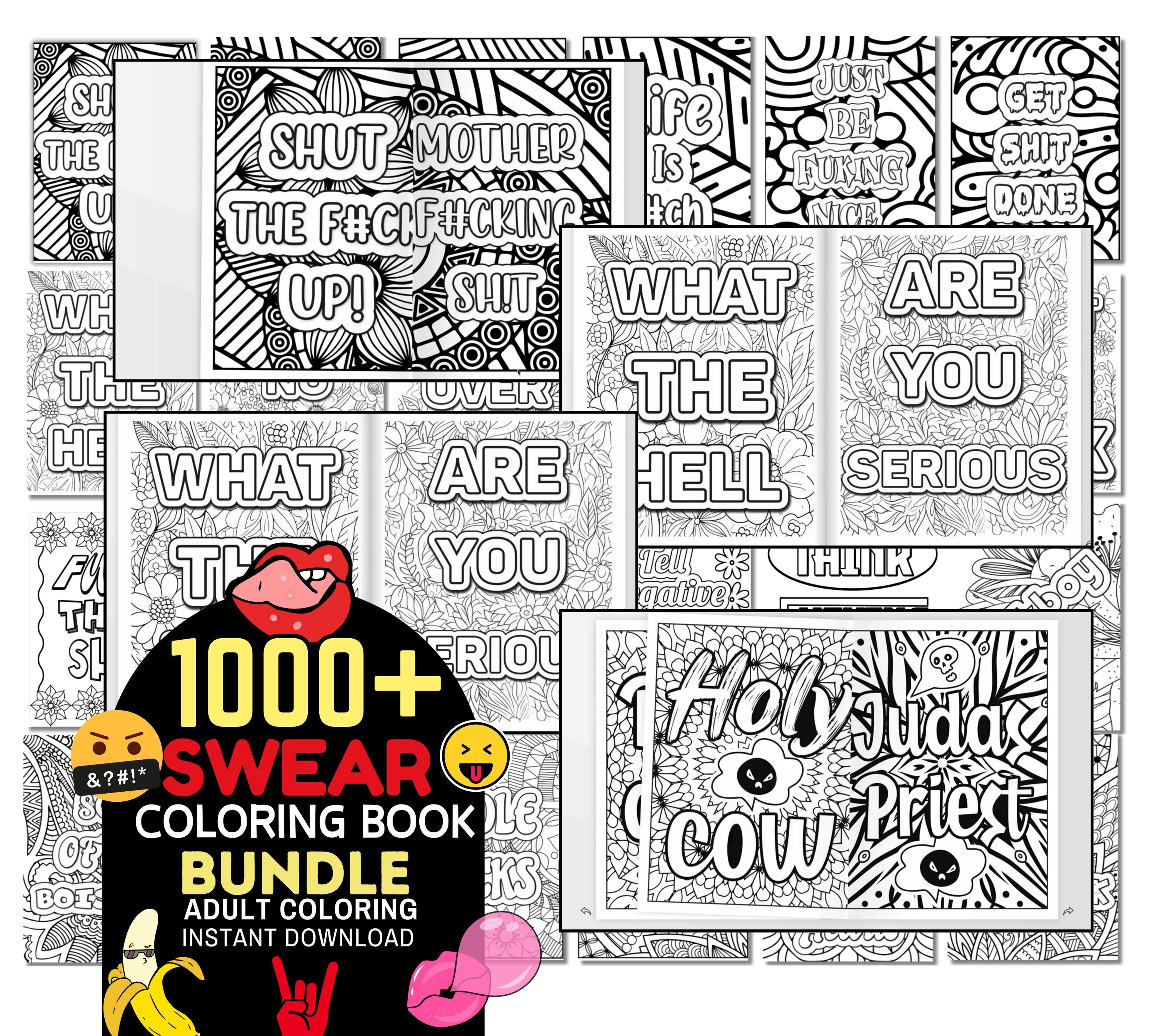 1000 Adult Swear Words Coloring Pages, Printable Coloring Book Funny ...