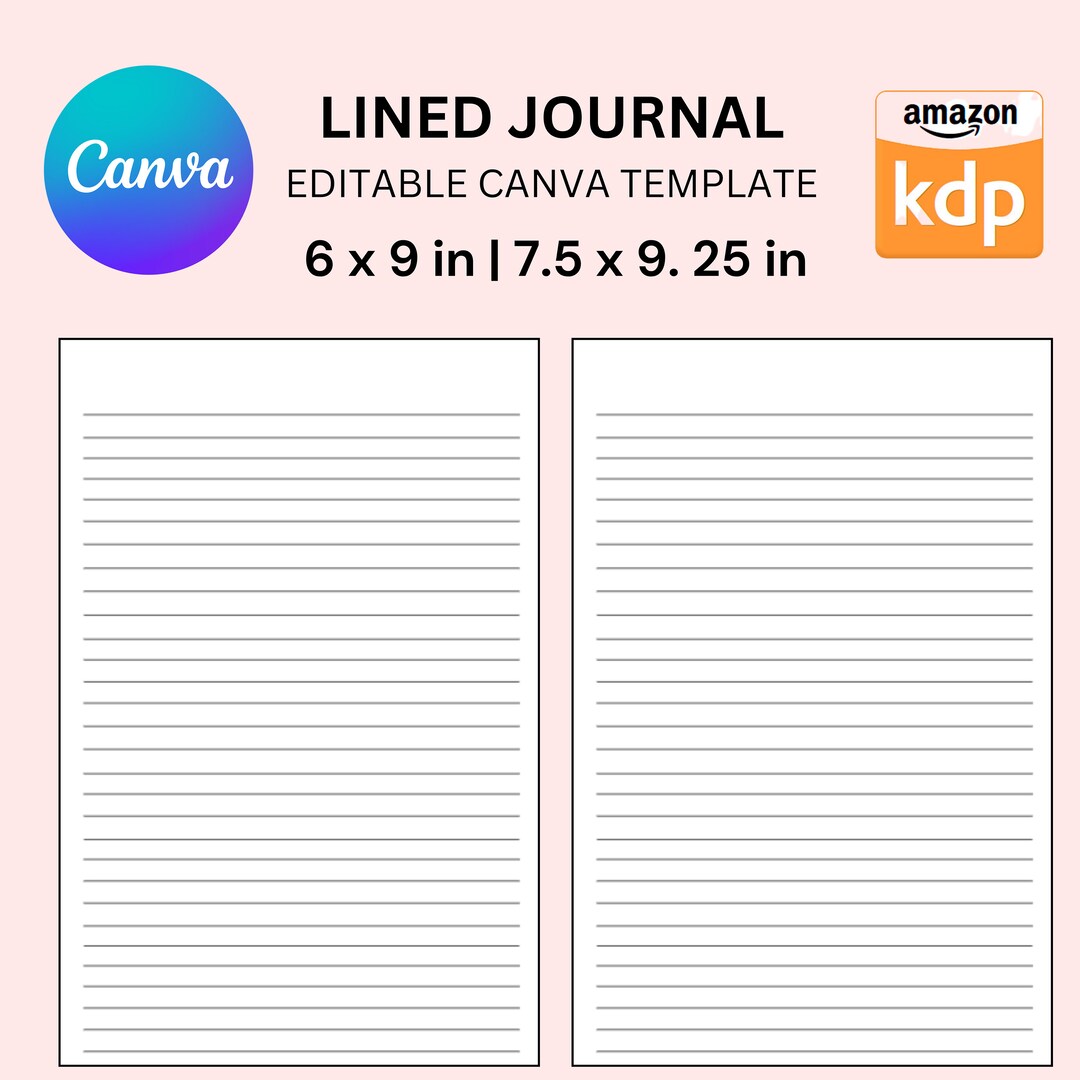 Canva Editable Lined Page Journal Commercial Use, 6 X 9" and 7.5 X 9.25 ...