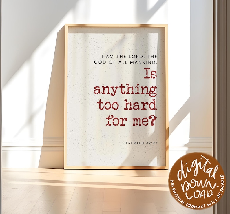 Jeremiah 32:27 Printable Wall Art – Christian Bible Verse Print – is ...