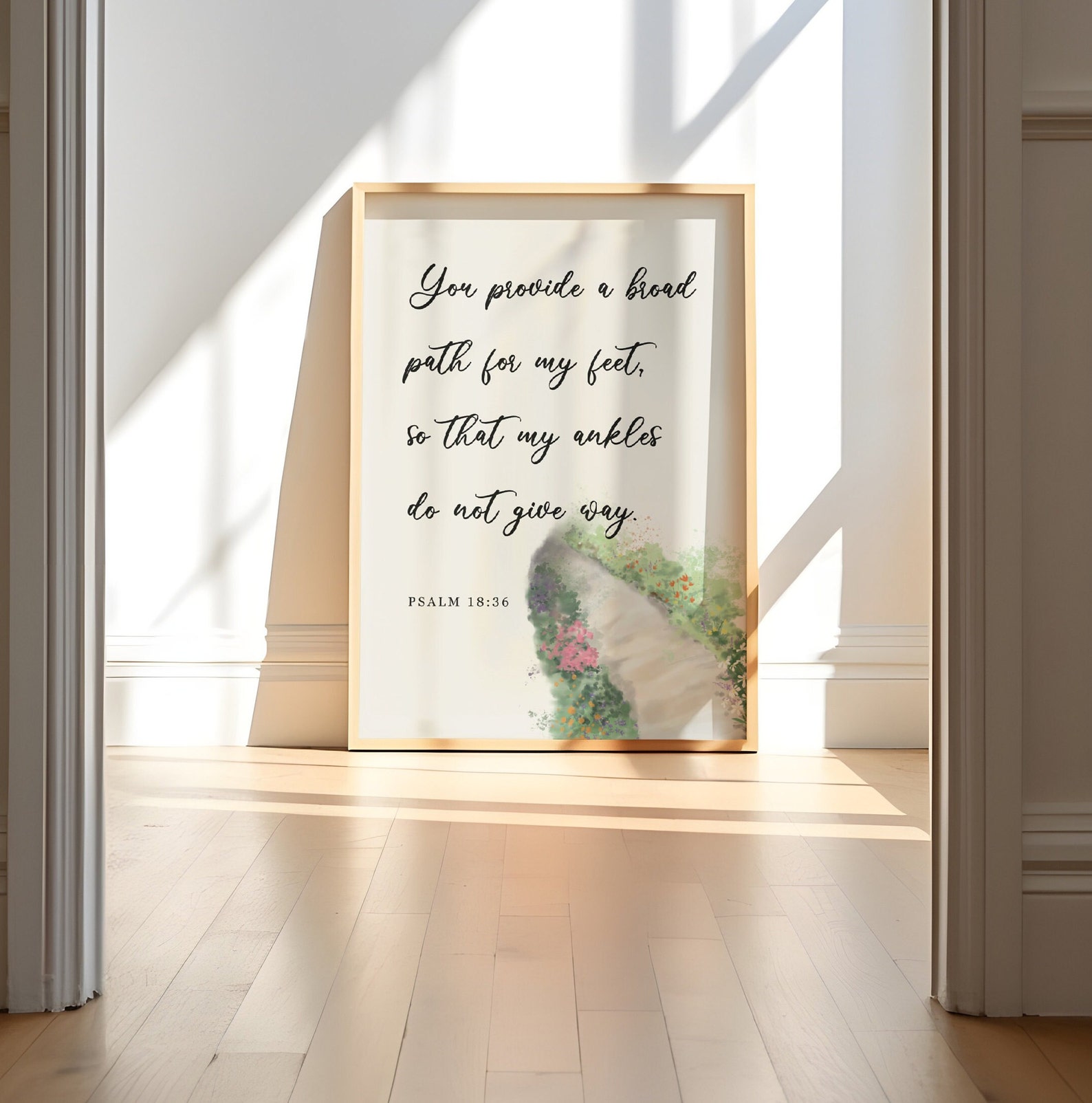 Christian Wall Art Printable | Psalm 18:36 You Provide a Broad Path for ...