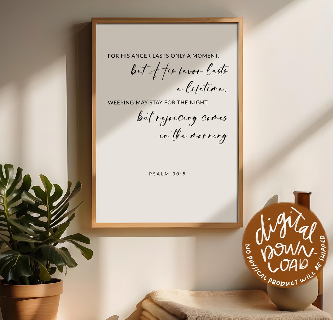 Psalm 30:5 Christian Wall Art Printable – "weeping May Stay for the ...