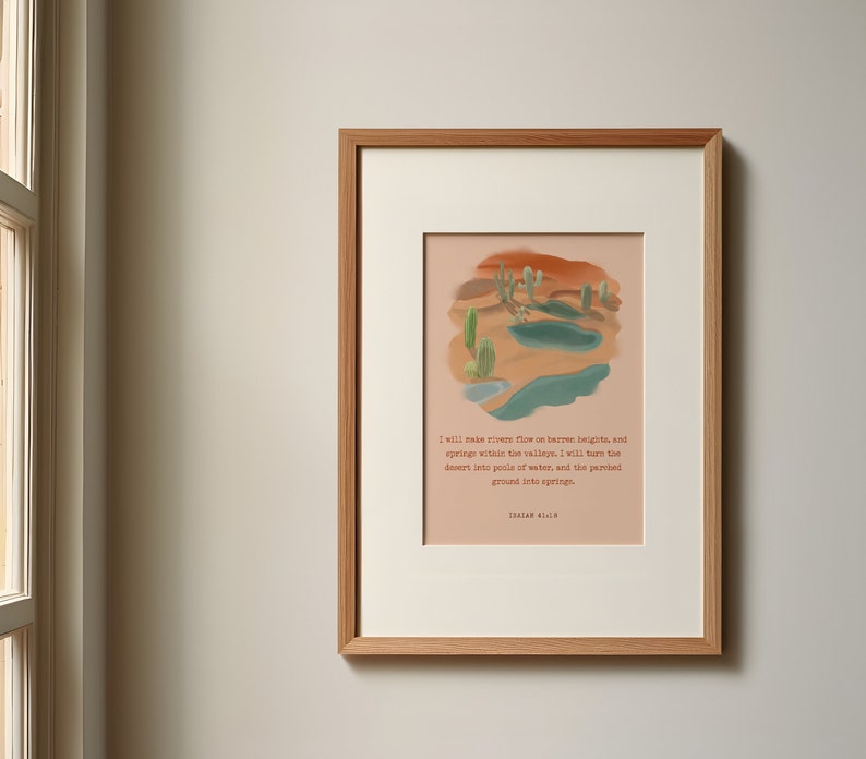Bible Verse Isaiah 41:18 Printable Wall Art; Pools of Water in a Desert ...
