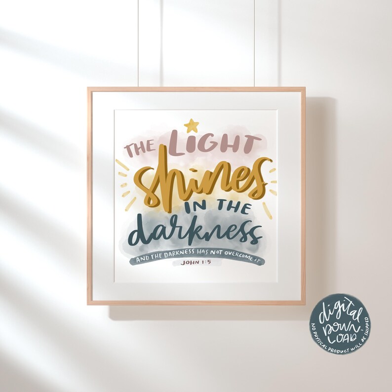 The Light Shines in the Darkness PNG - Hand Lettered John 1:5 Bible ...
