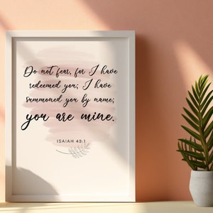 Minimalist Printable Scripture Wall Art Isaiah 43:1 You Are Mine; Bible ...