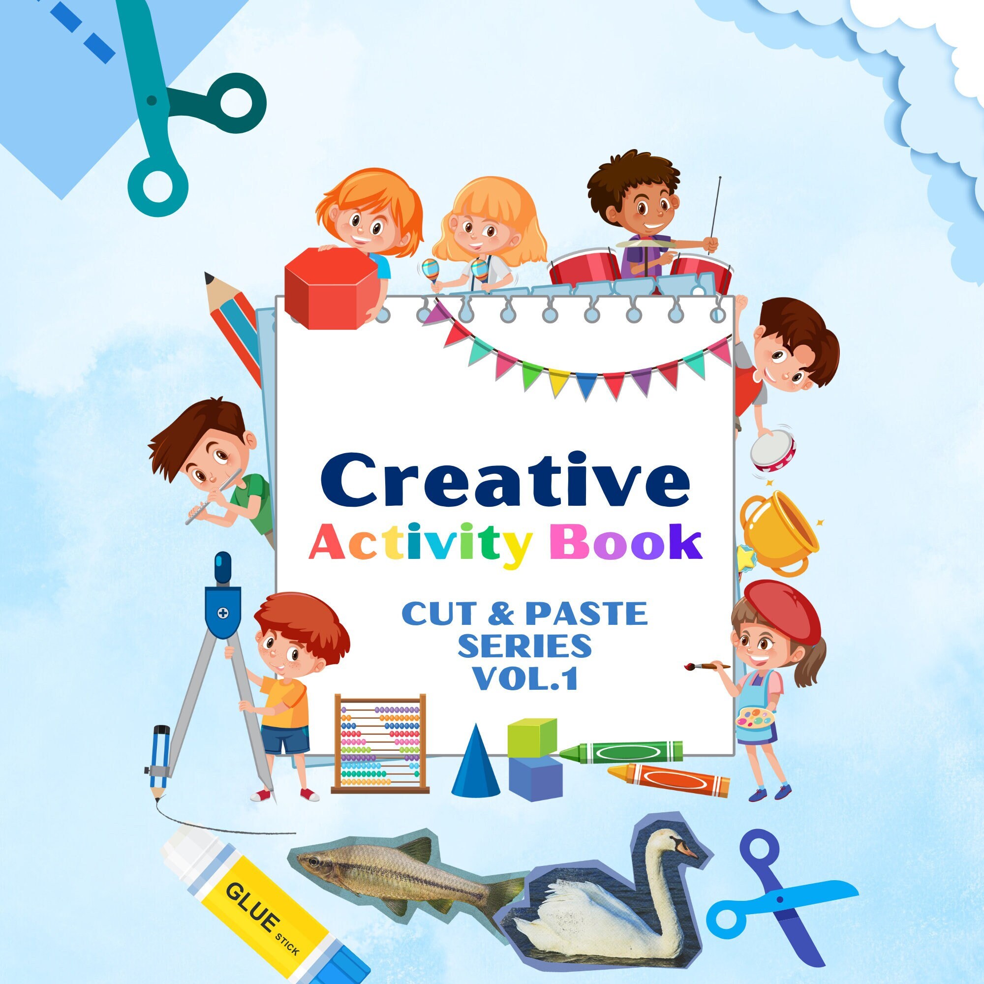 Creative Activity Book Cut & Paste Series Vol 1 for Children, Learning ...