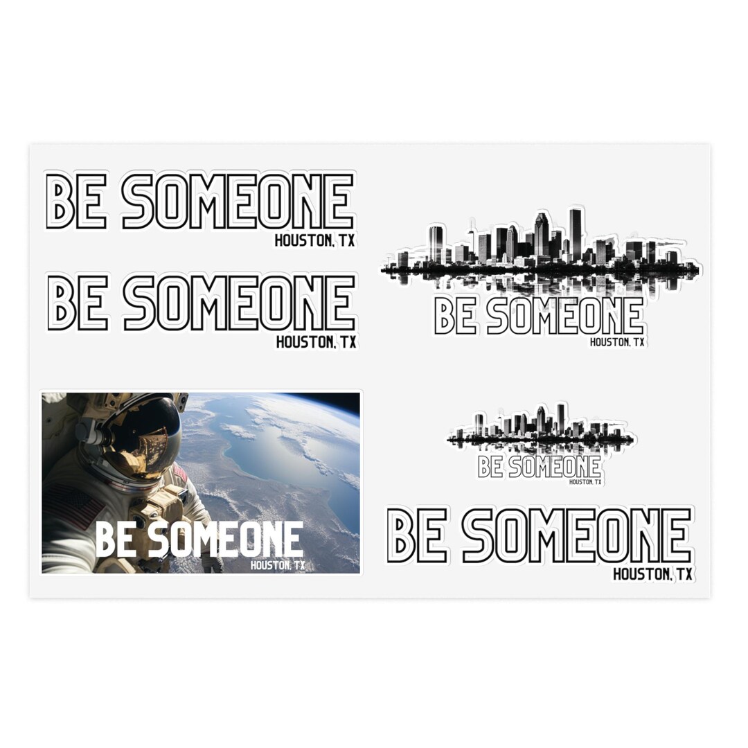 BE SOMEONE Houston Skyline Astronaut Vinyl Sticker Sheet, NASA Space ...