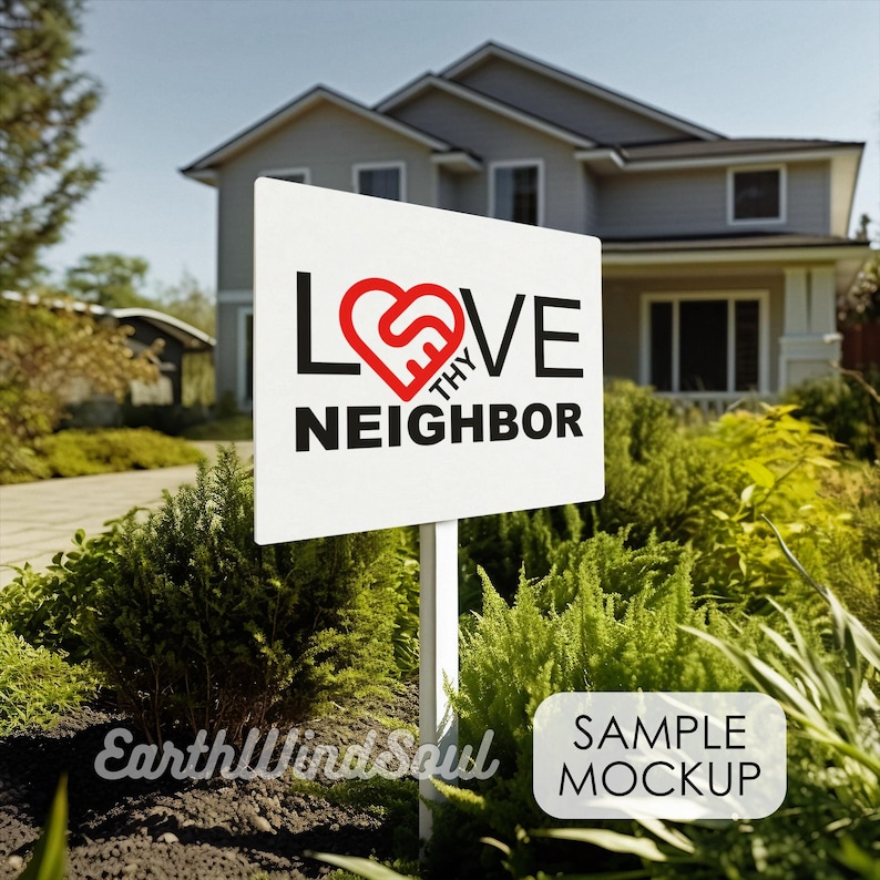 Love Thy Neighbor Outdoor Yard Sign, Positivity Message, No Hate Quote ...
