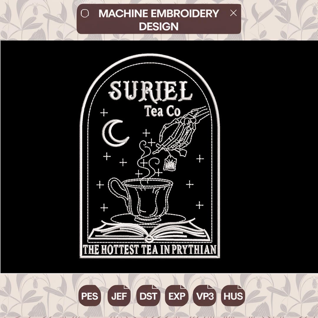 Suriel Tea Embroidery Design, Fantasy Reader (instant Download) - Etsy