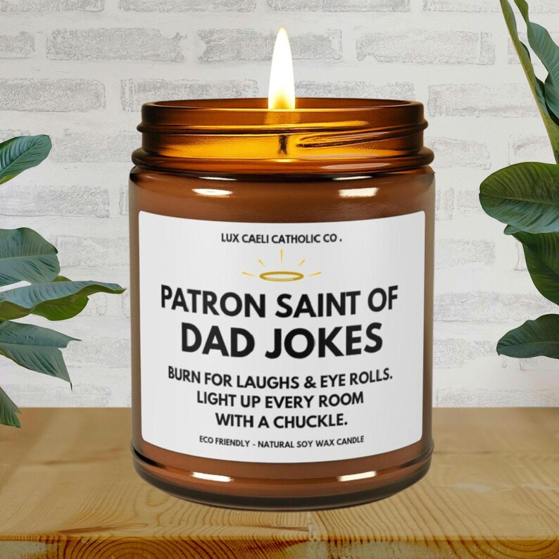Patron Saint of Dad Jokes Candle: Catholic Dad Humor, Father's Day Gift ...