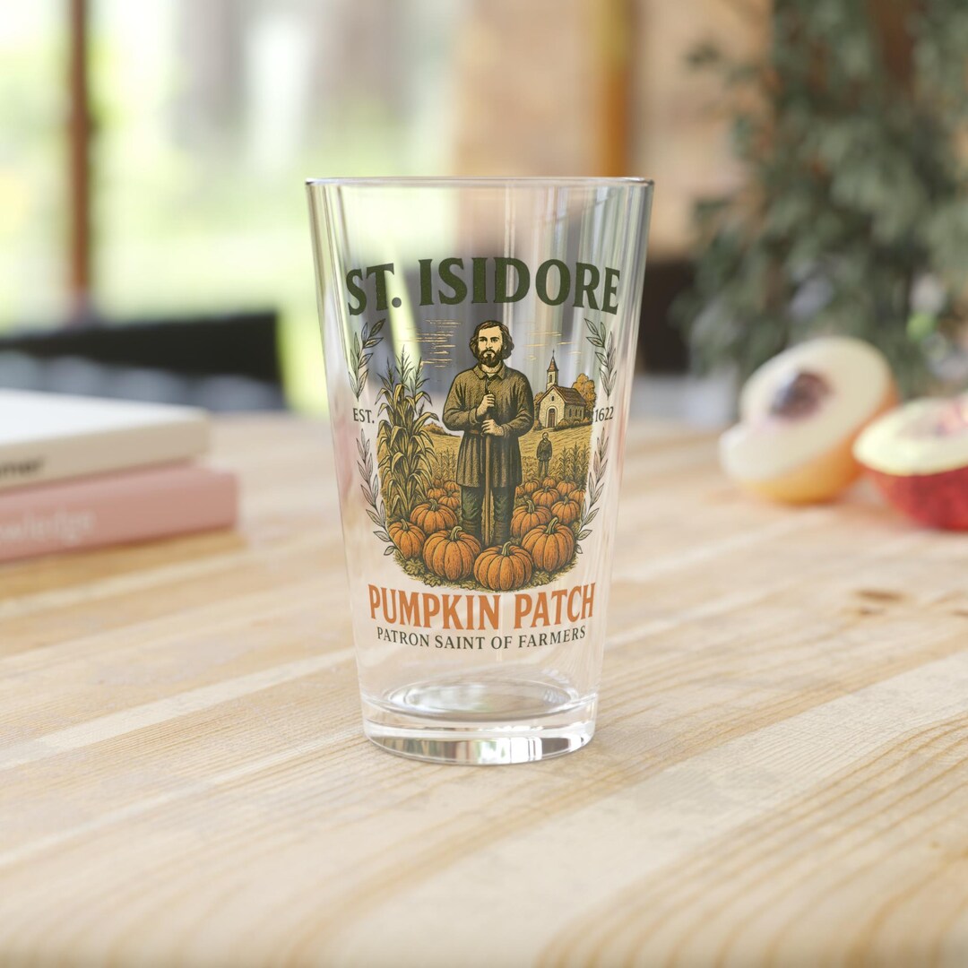 Catholic Saint Isidore Pint Glass: Farmer Patron 16oz Mug - Etsy