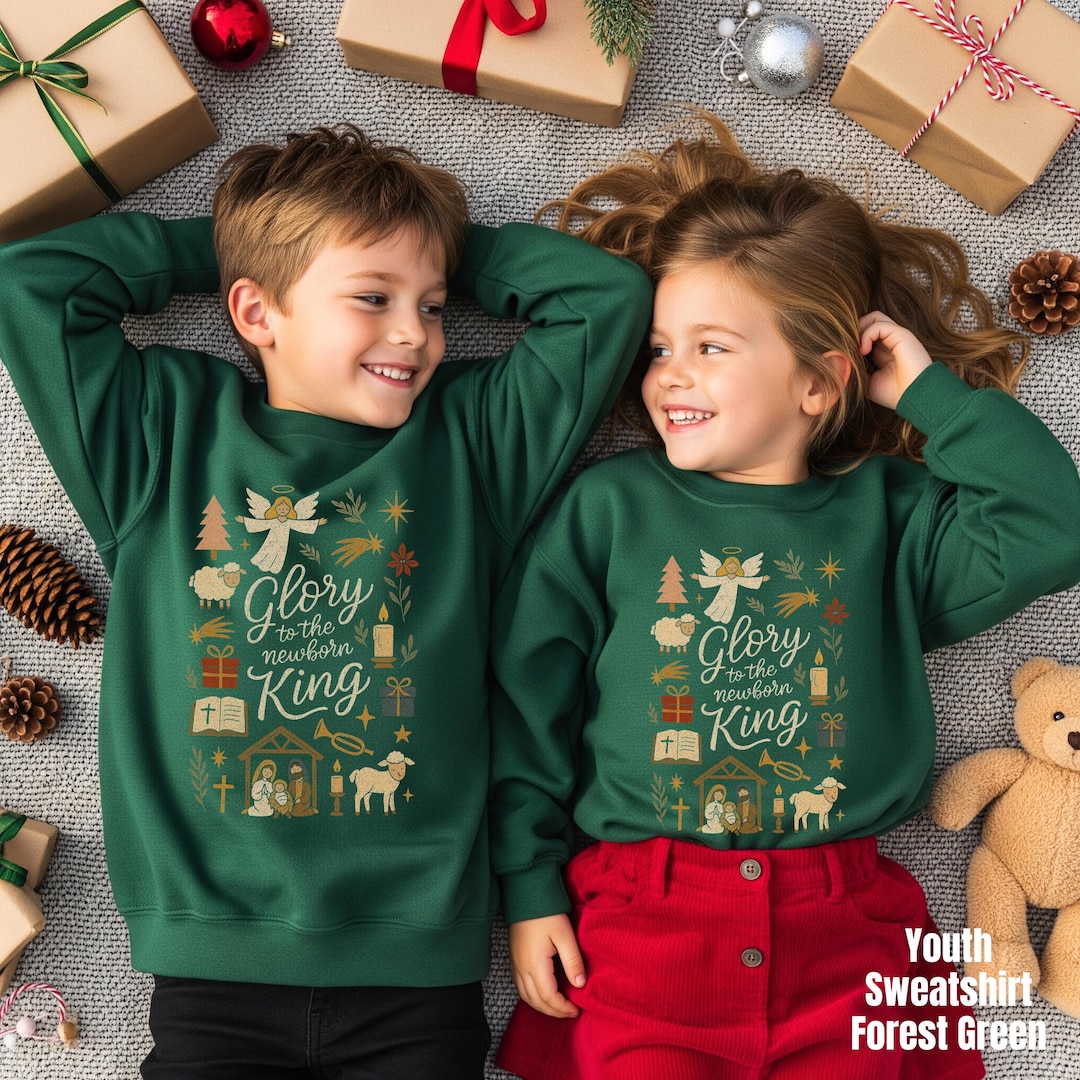 Kids Nativity Christmas Sweatshirt, Glory to the Newborn King Shirt ...