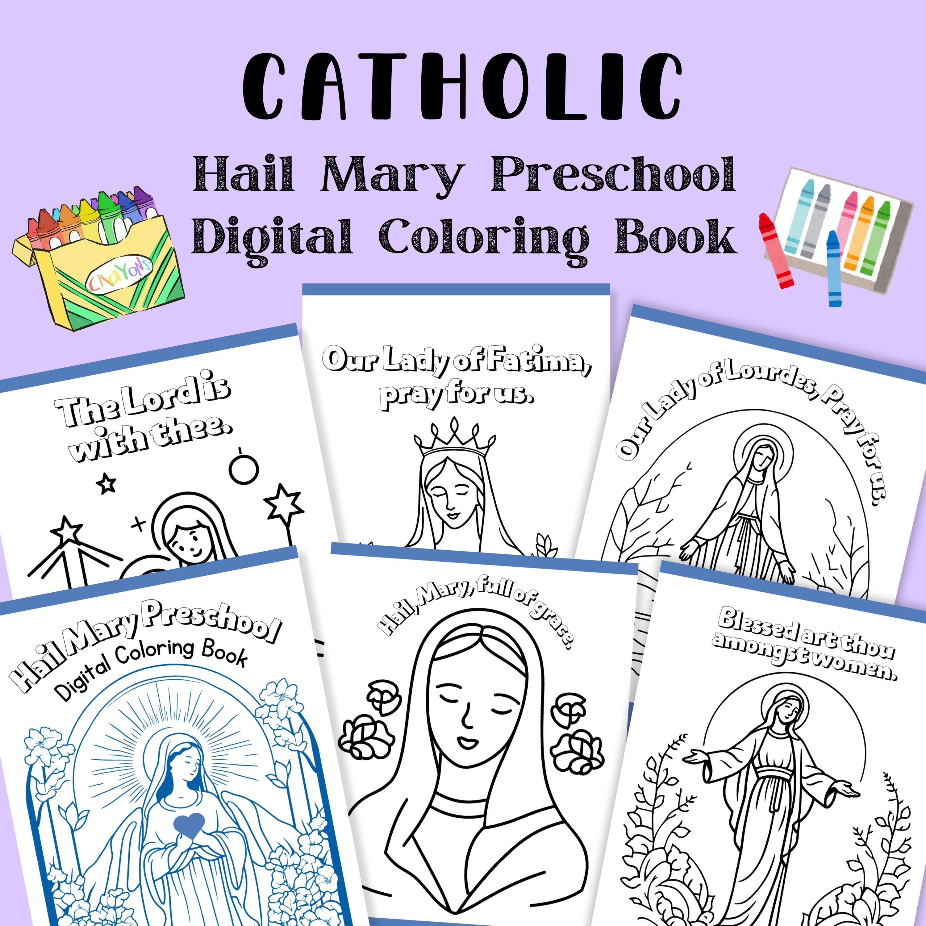 Catholic Preschool Hail Mary Coloring Book: Printable Blessed Mother ...