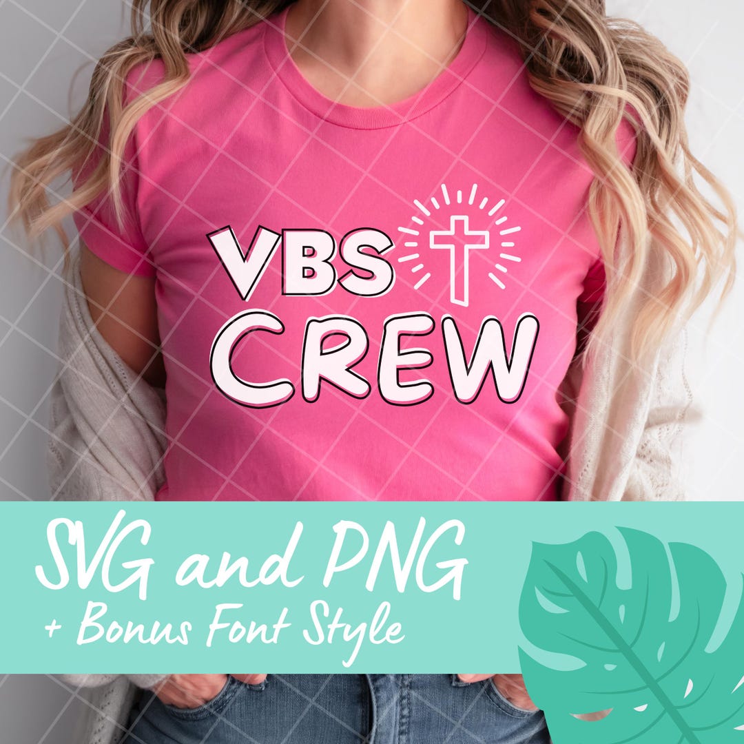 VBS Crew SVG PNG: Vacation Bible School Shirt Design (digital Download ...