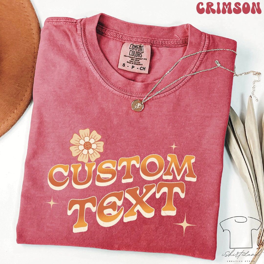 Custom Comfort Colors Text Design Shirt, Company Logo Merch, Team Shirt ...
