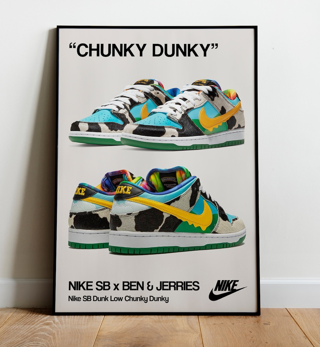 Nike Dunk Low Chunky Dunky Poster. Ben & Jerries SB Dunk Low Hypebeast Room Wall Decor - Etsy
