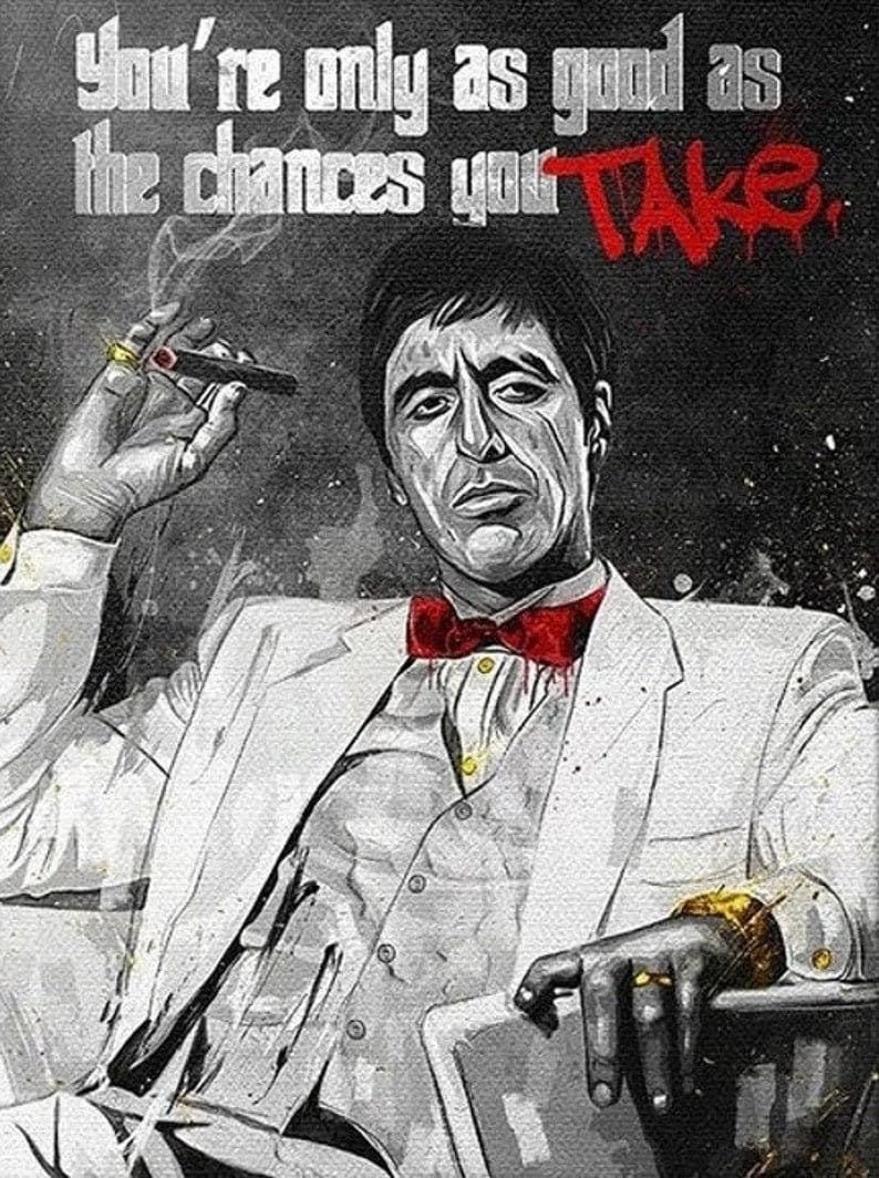 Scarface Tony Montana Series Motivational Quote Dollars Money Cash ...