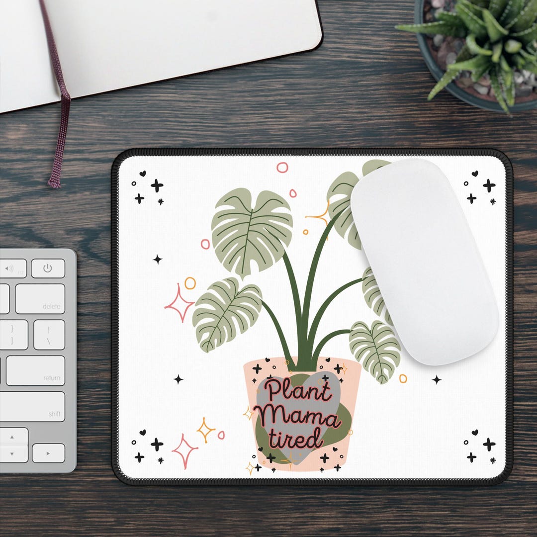 Plant Mama Tired, Mouse Pad, Houseplant, Mouse Pads, Houseplants, Plant ...