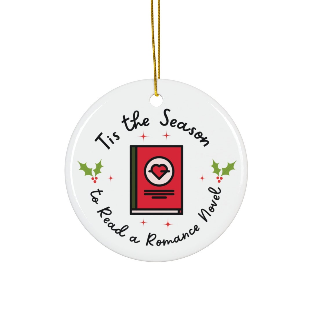 Tis the Season to Read a Romance Novel Ornament, Romance Novel Ornament, Book Ornaments, Book ...