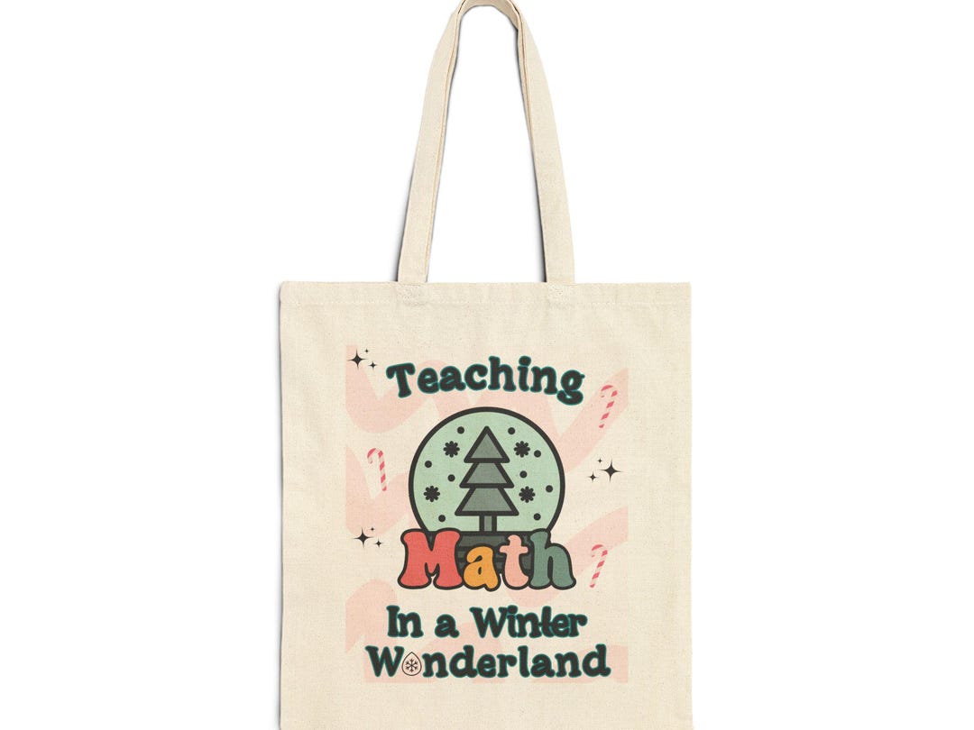 Teaching Math in a Winter Wonderland Tote Bag, Math Tote, Teacher Tote ...