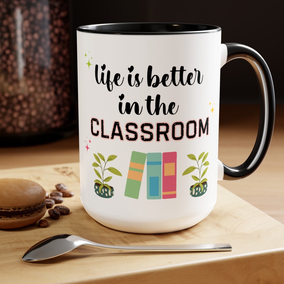 Teacher Mug, Teacher Coffee Mug, School Mug, Teacher Coffee Cup, Back ...