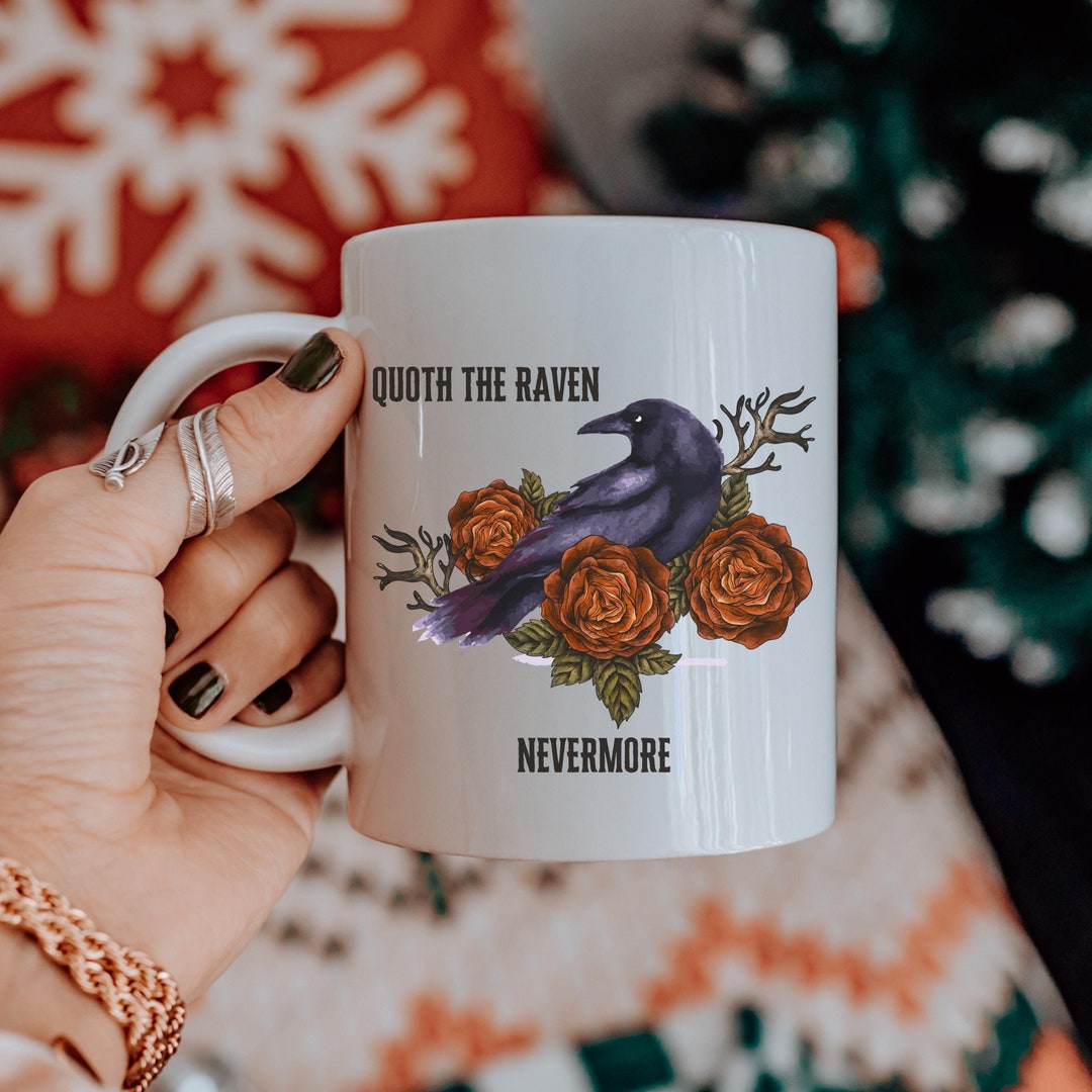 Quoth the Raven Nevermore Coffee Mug | Edgar Allan Poe Cup | Vintage ...