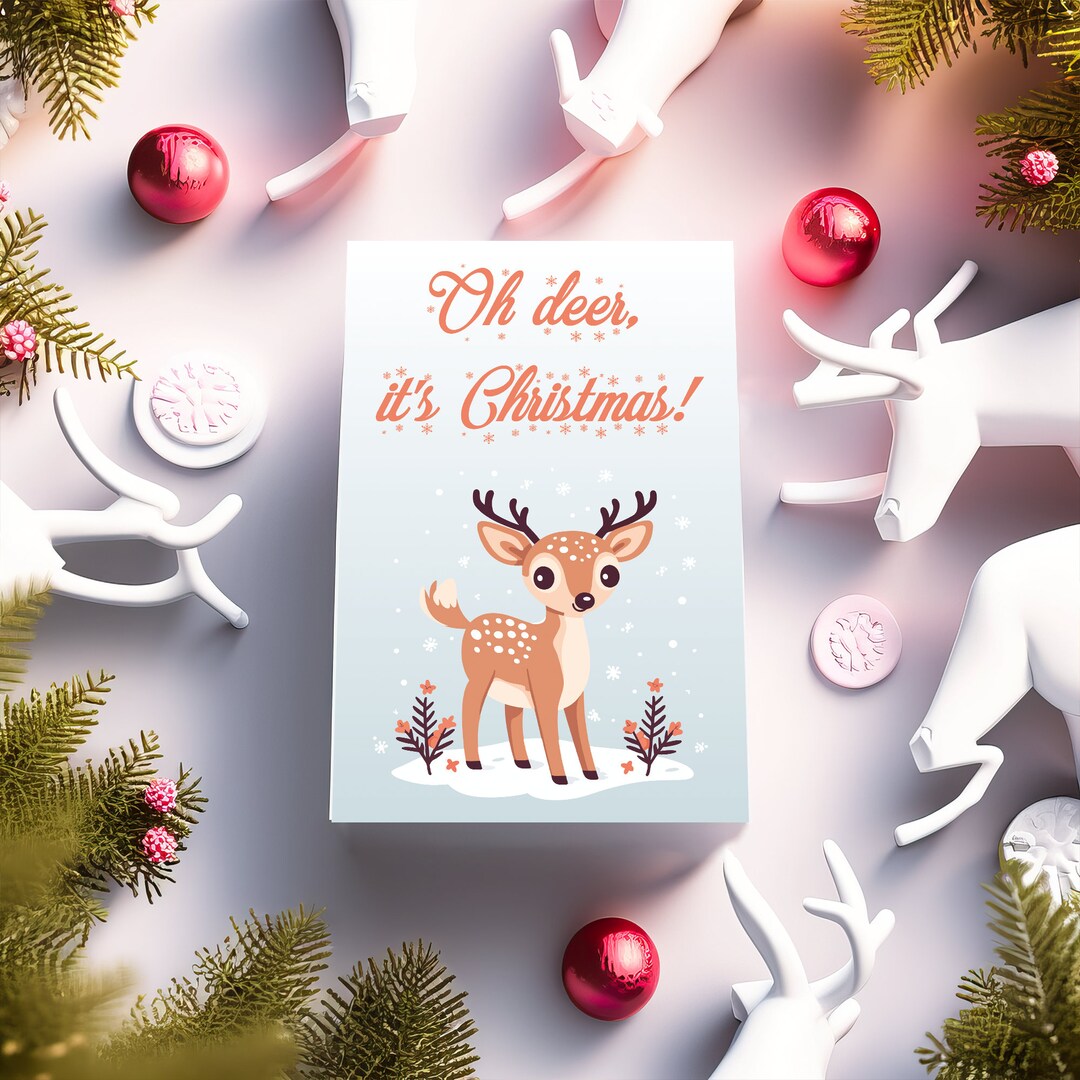 Oh Deer, It's Christmas!: Printable Digital Card — A Festive & Jolly ...