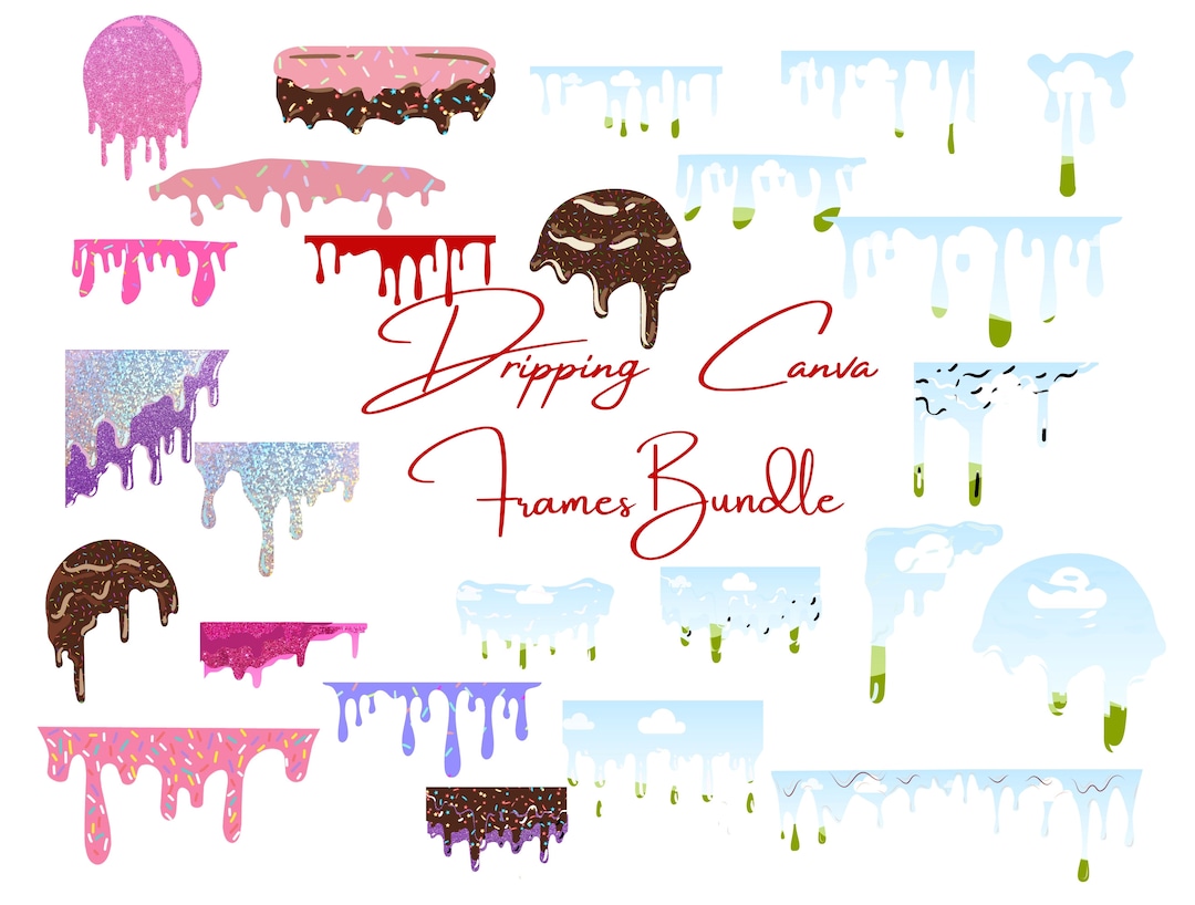 Fill Your Own Dripping Frames on CANVA With Commercial Use Allowed ...