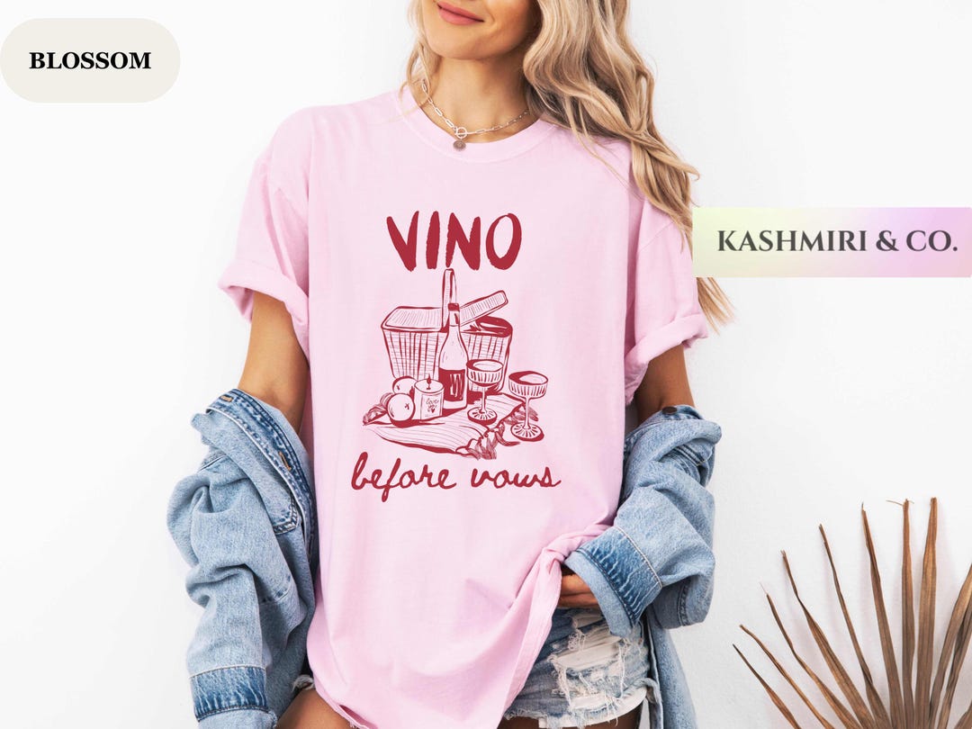 Vino Wine Tasting Bachelorette Shirt Winery Vineyards Bridesmaids ...