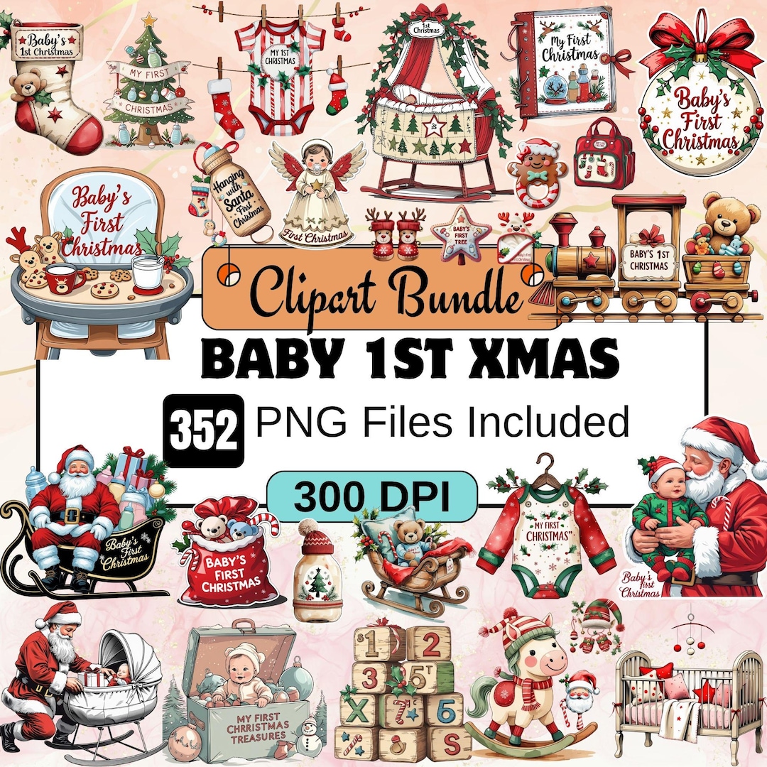 352 Baby First Christmas Clipart,babies Christmas Clipart PNG Bundle ...