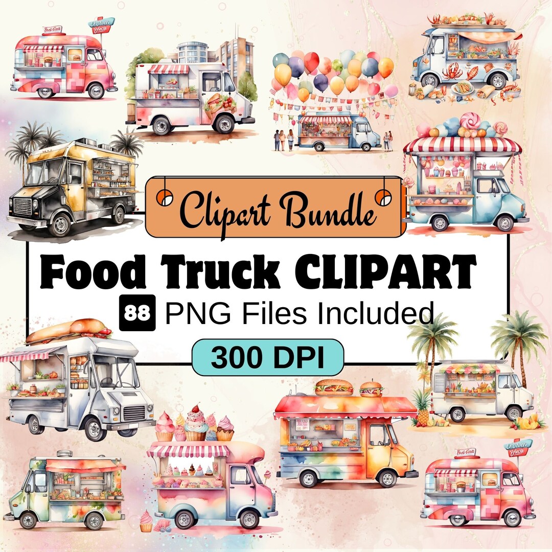 Food Truck Clipart, Food Clipart PNG Bundle, 88 PNG Food Truck Clipart ...
