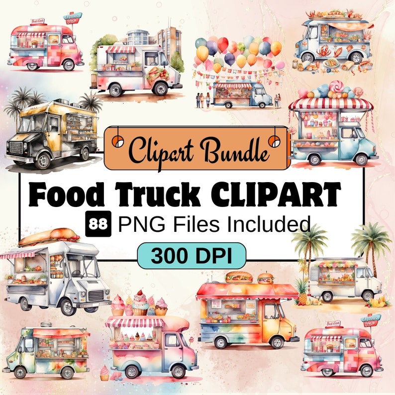 Food Truck Clipart, Food Clipart PNG Bundle, 88 PNG Food Truck Clipart ...