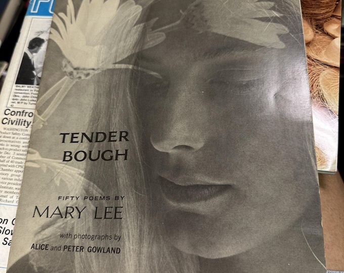 Tender Bough 50 Poems by Mary Lee 4th Printing 1969 Photos Alice ...