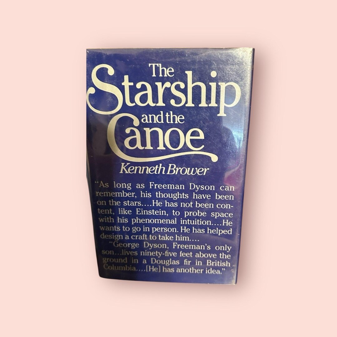The Starship and the Canoe Hardcover Kenneth Brower - Etsy