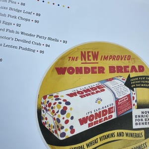 The Wonder Bread Cookbook by Wonder 2007 Hardcover Illustrated 1st ...