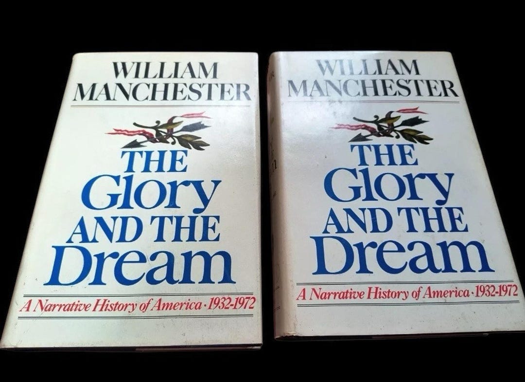 The Glory and the Dream : A Narrative History of America, 1932-1972 ...
