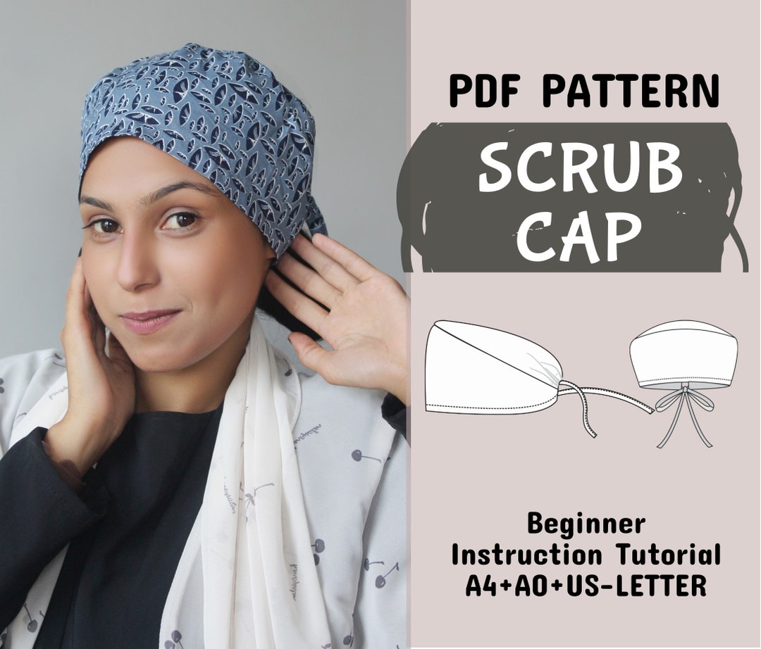 Scrub Cap Pattern Unisex, Scrub Hat Sewing Pattern, Surgical Cap ...