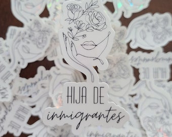 Hija De Inmigrantes Sticker, Inmigrante Sticker, Migration Sticker ...
