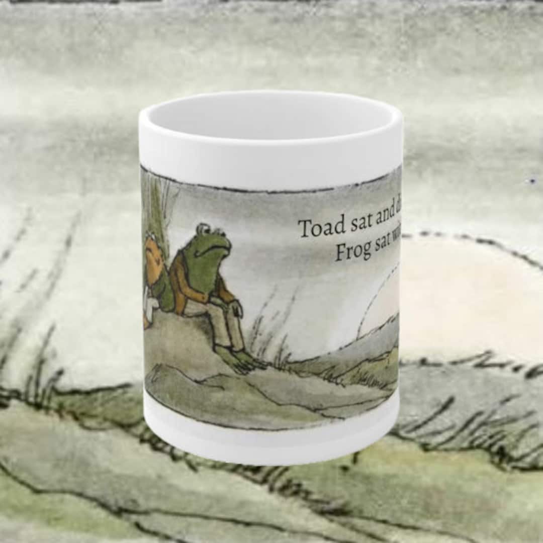 Frog and Toad Mug - Toad Sat and Did Nothing - Etsy