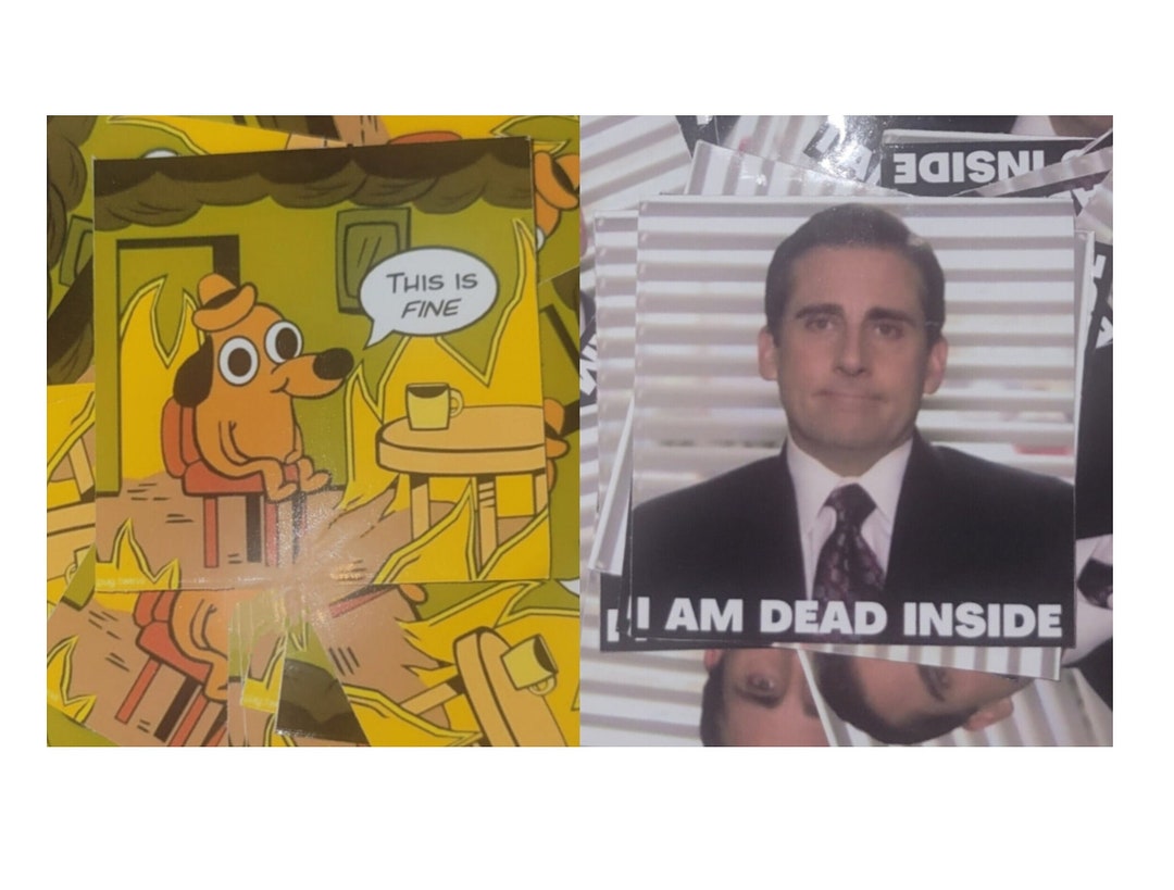 Meme I Am Dead Inside Work Stress Coworker Funny Joke Office Stickers ...