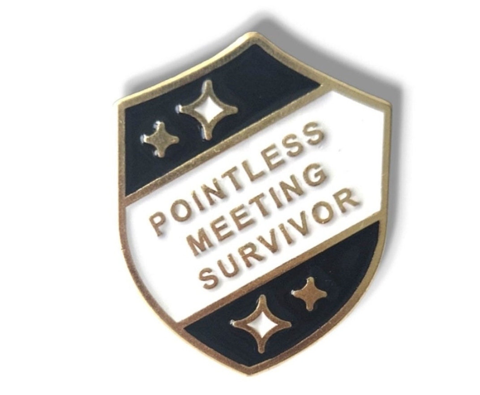 Pointless Meeting Survivor Badge I Survived Another Meeting That Should ...