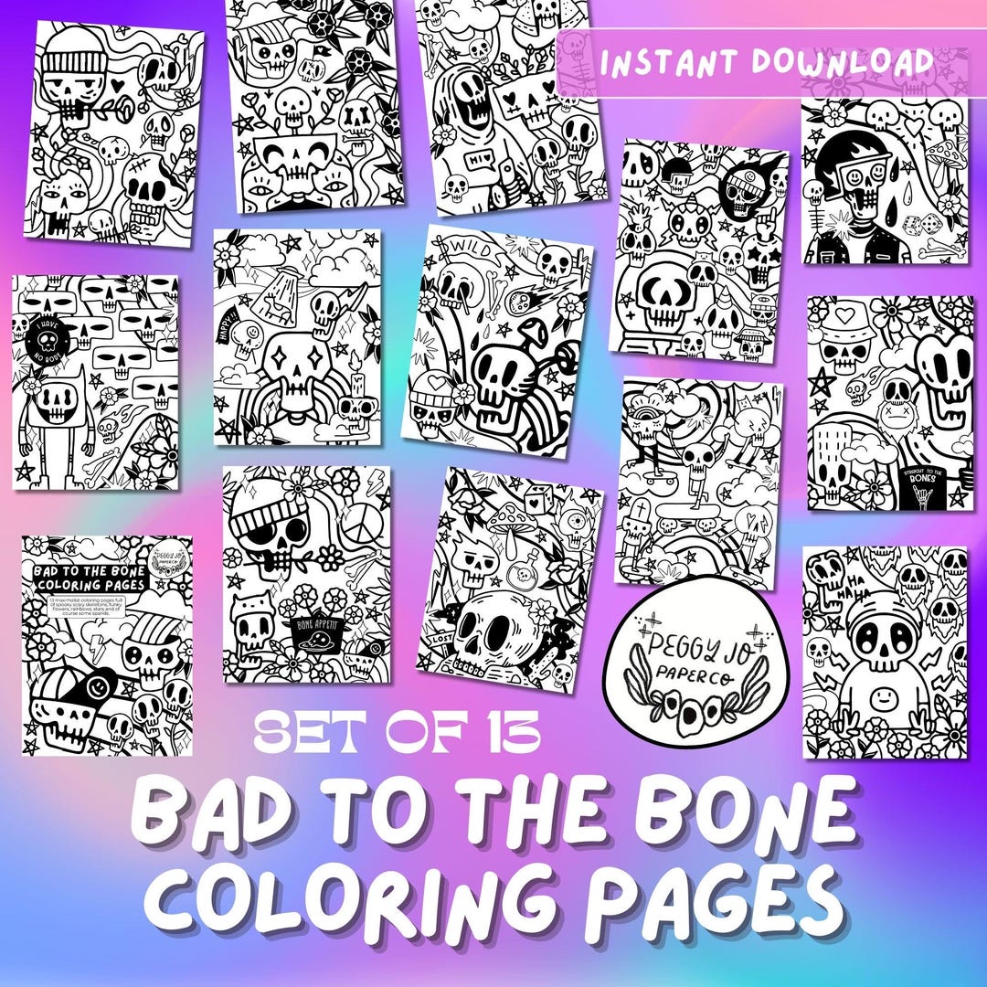 Bad to the Bone Coloring Pages, Skeleton Coloring Book, Trippy ...